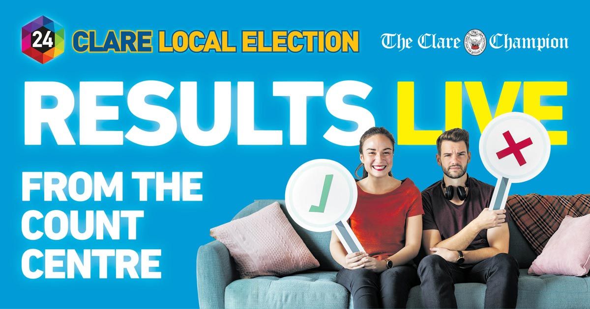 Follow our blog for LIVE Local Election News - The Clare Champion